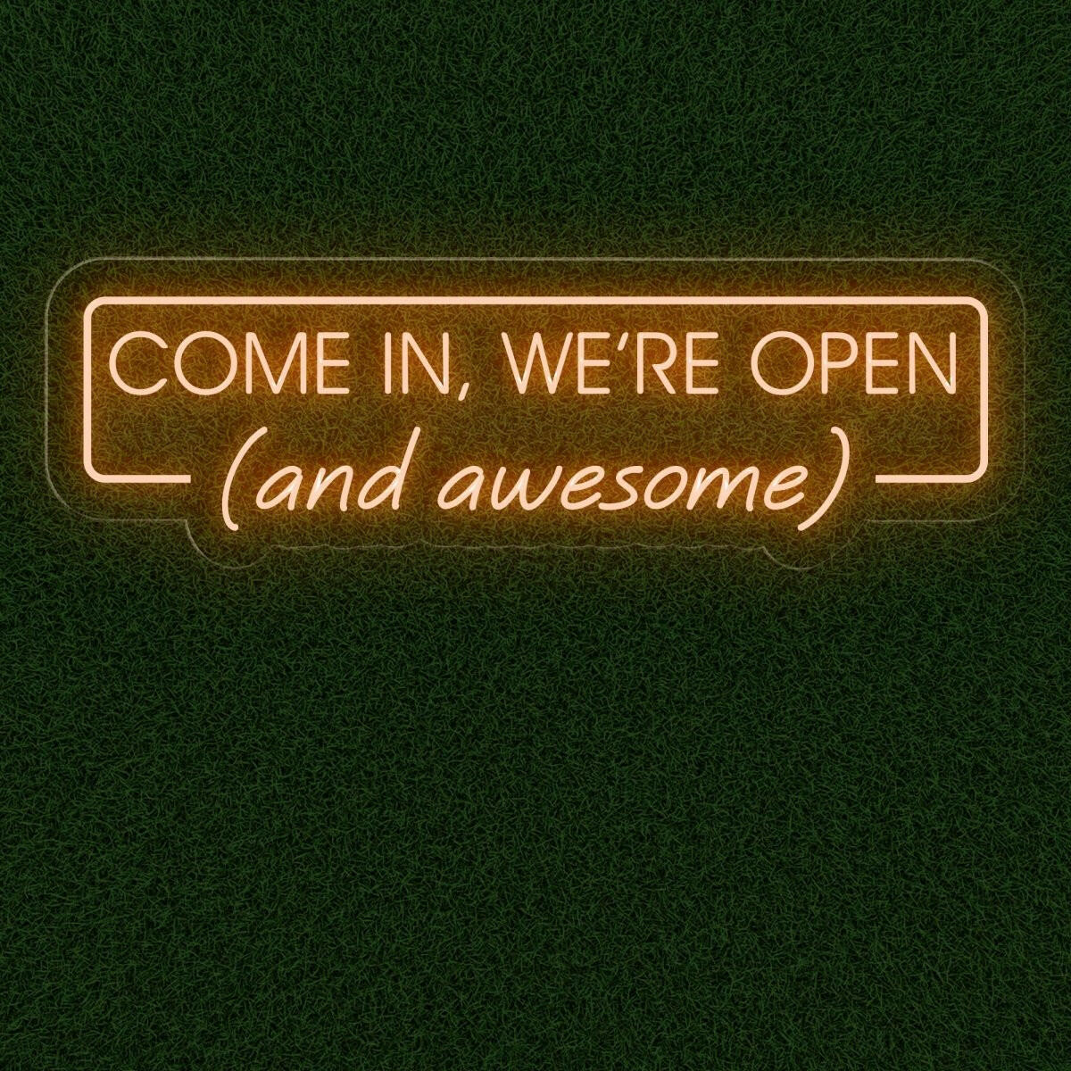 Come In, We're Open (and awesome) - Funny Open Neon Sign For Business ...